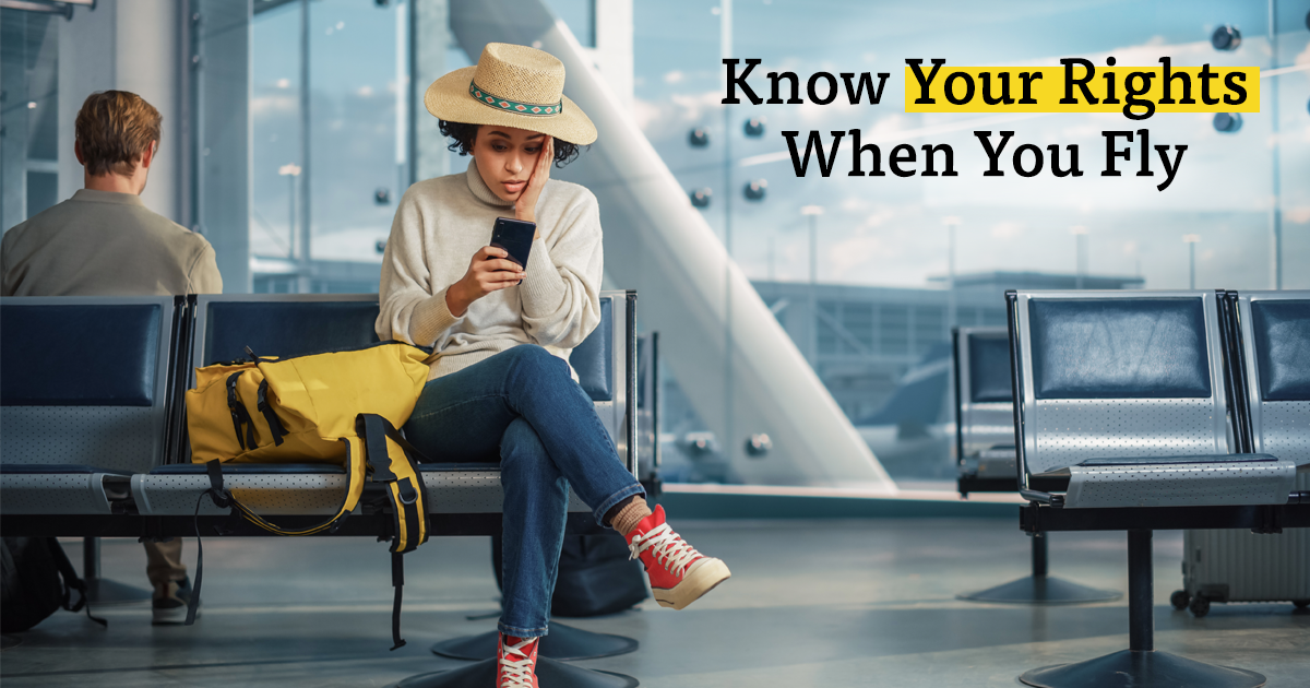 Know Your Rights When You Fly