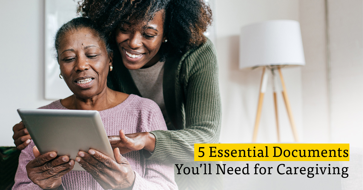 Essential Legal Documents for Caregivers, Power of Attorney, Wills