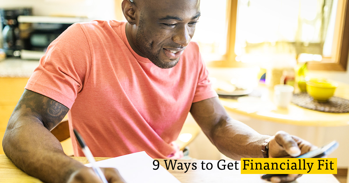 9 Ways to Get Financially Fit