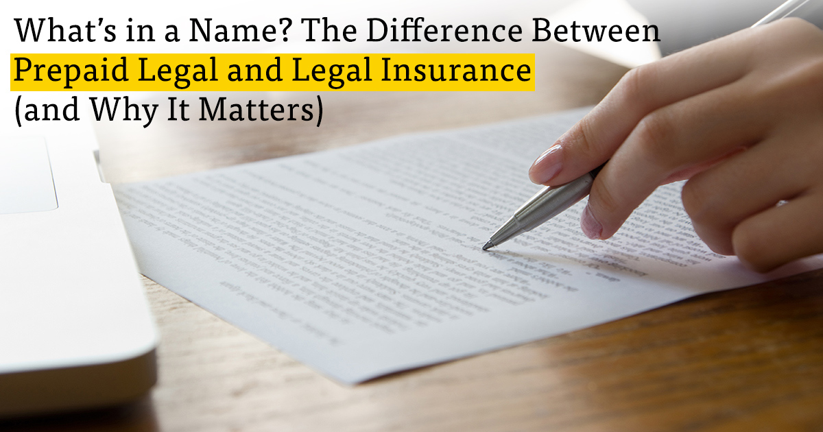 How Prepaid Legal and Legal Insurance Are Different (and Why It Matters)